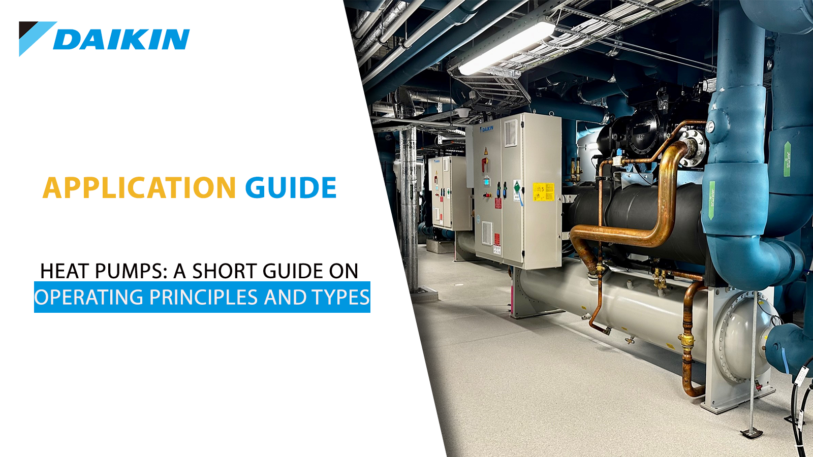Heat pumps: a short guide on operating principles and types